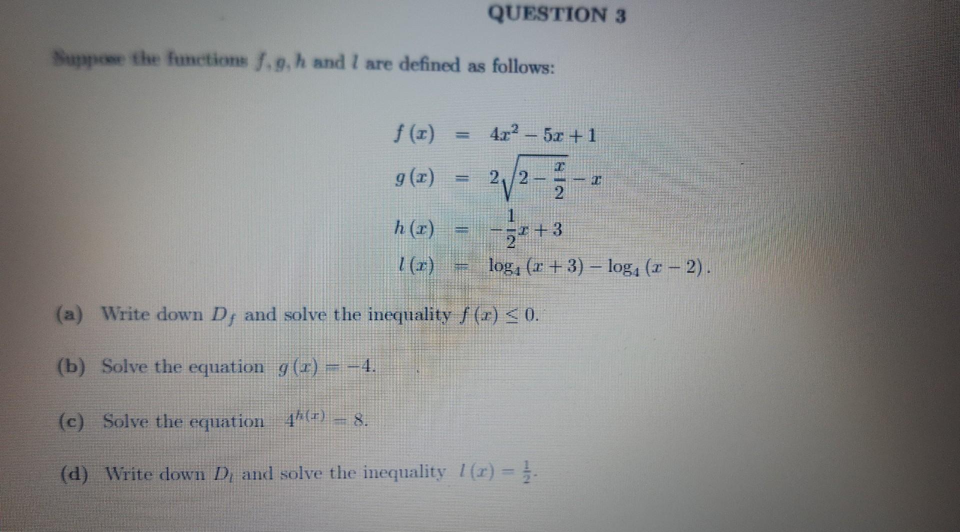 Solved Suppoee the functions f,g,h and l are defined as | Chegg.com