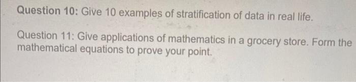 Solved Question 10: Give 10 examples of stratification of | Chegg.com