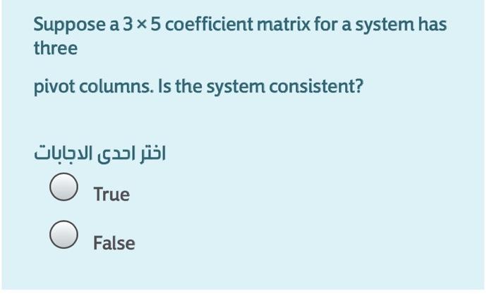Solved Suppose a 3 x 5 coefficient matrix for a system has | Chegg.com