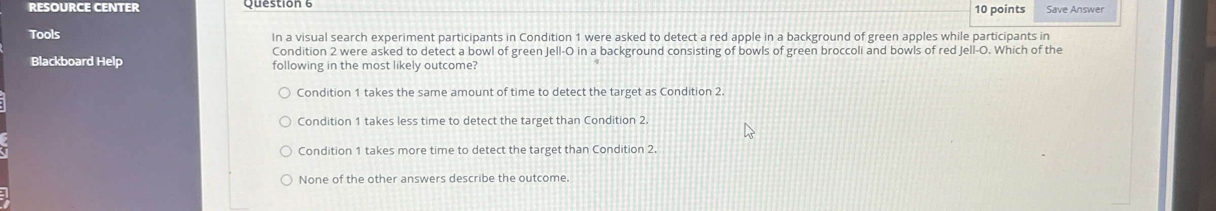 Solved Question 610 ﻿pointsIn a visual search experiment | Chegg.com