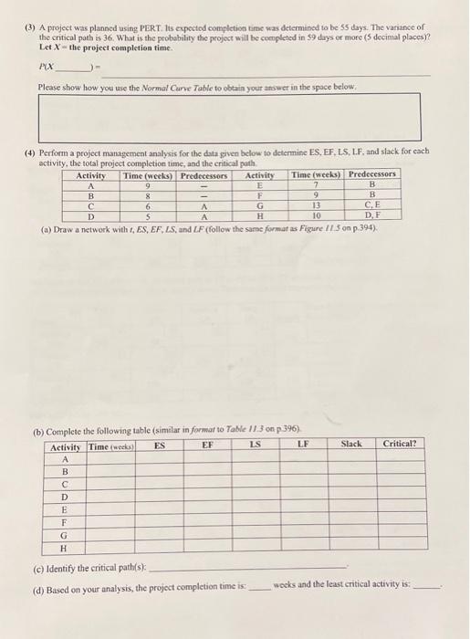 Solved (3) A project was planned using PERT. Its expected | Chegg.com