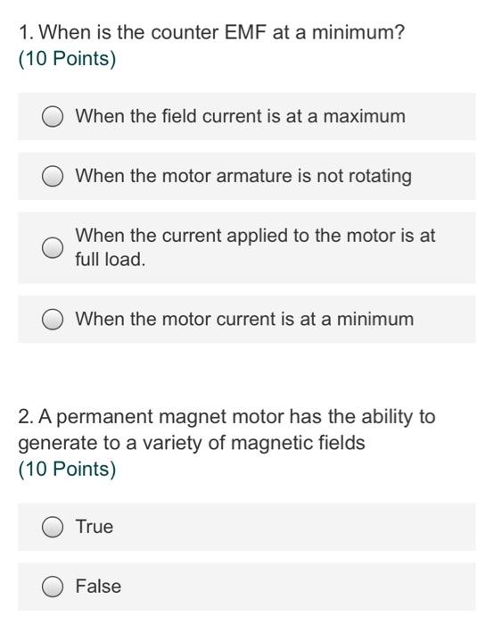 Solved 1. When is the counter EMF at a minimum? (10 Points) | Chegg.com