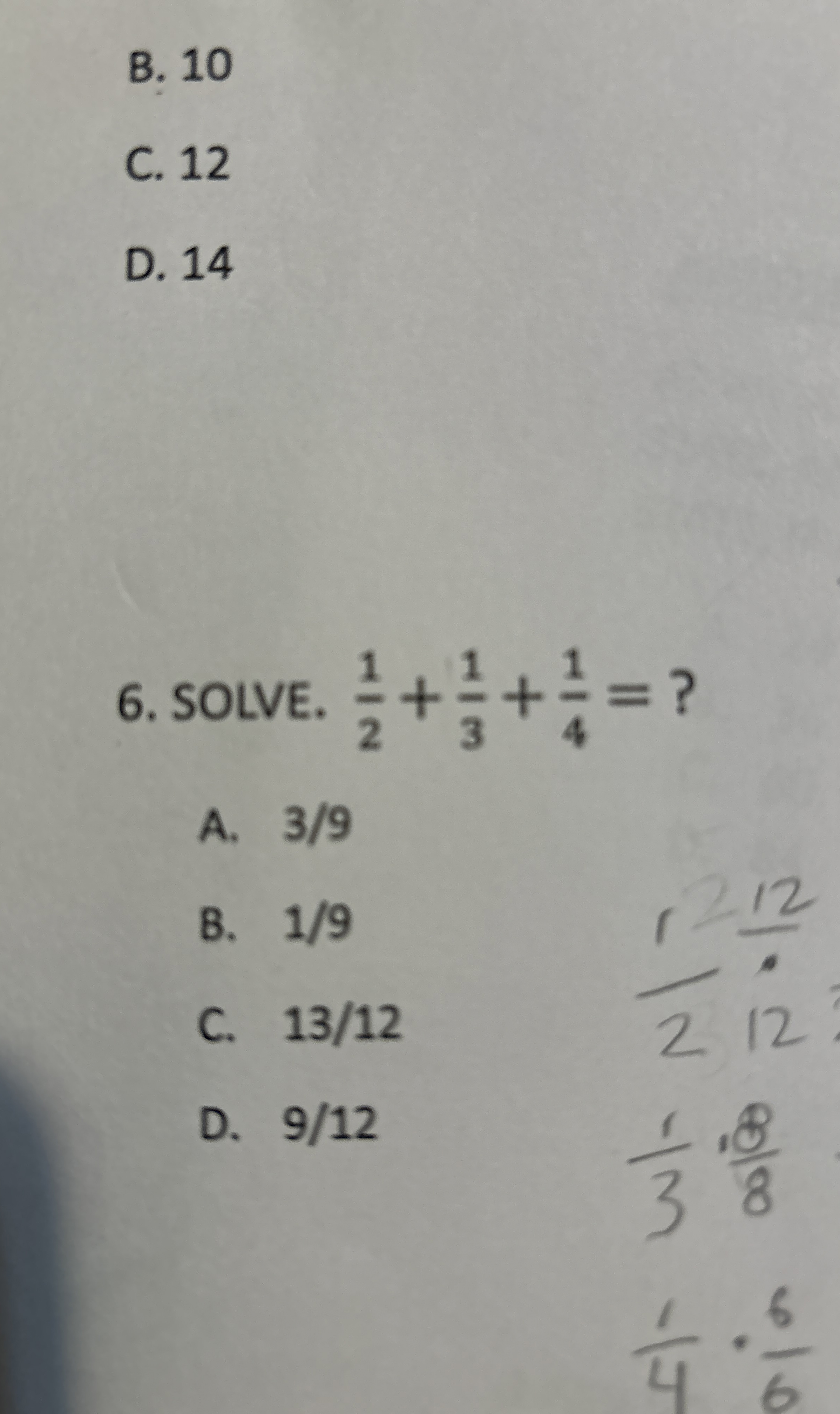 Solved B. 10C. 12D. 146. ﻿SOLVE. | Chegg.com