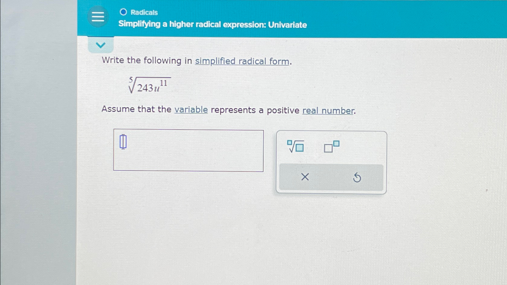 Solved RadicalsSimplifying a higher radical expression: | Chegg.com