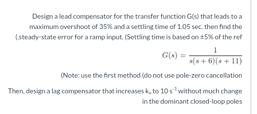 Solved Design a lead compensator for the transfer function | Chegg.com
