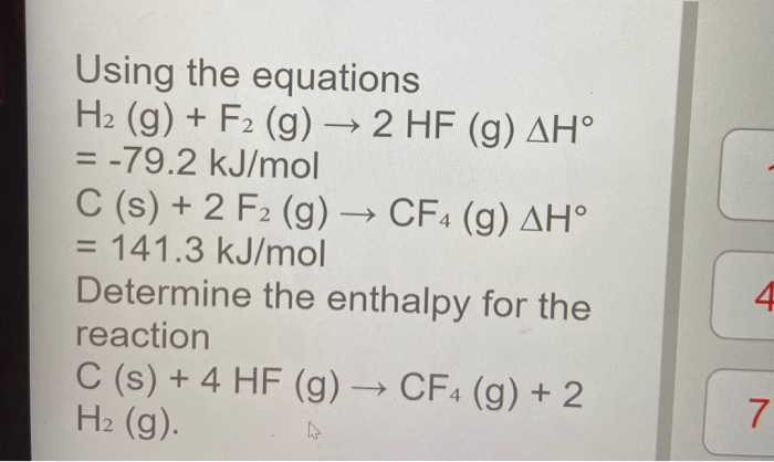 Solved Using the equations H2 (g) + F2 (g) → 2 HF (g) AH° = | Chegg.com