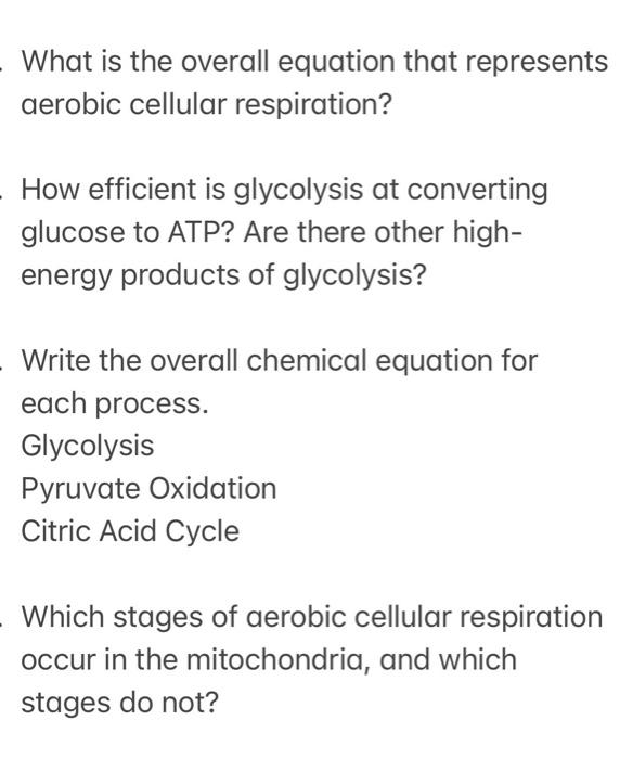 Solved What is the overall equation that represents aerobic | Chegg.com