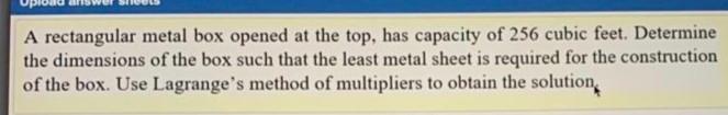 Solved A rectangular metal box opened at the top, has | Chegg.com