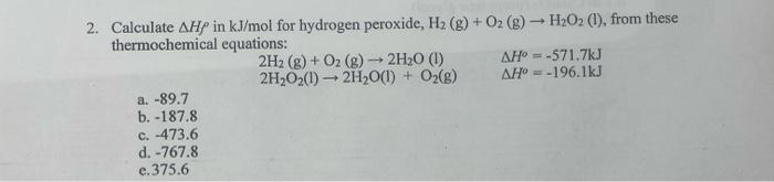 Solved 2. Calculate ( Delta H_{f} ) in ( mathrm{kJ} / | Chegg.com