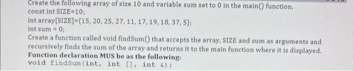 Solved Create the following array of size 10 and varlable | Chegg.com