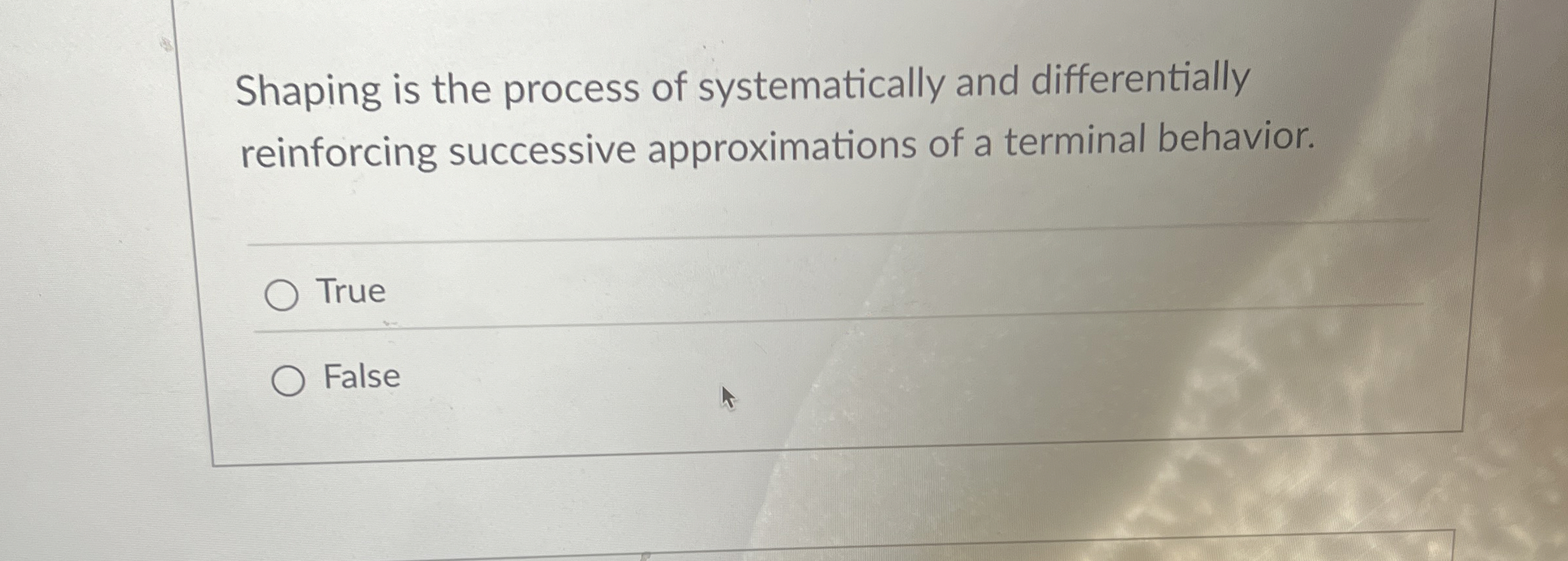Solved Shaping is the process of systematically and | Chegg.com