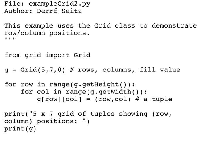 Solved File: exampleGrid2 py Author: Derrf Seitz This | Chegg.com