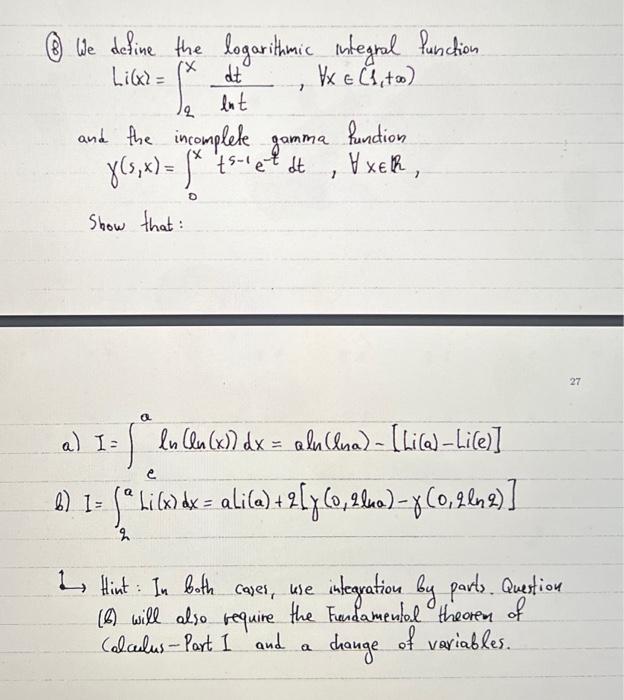 Solved 8) We define the logarithmic integral function | Chegg.com