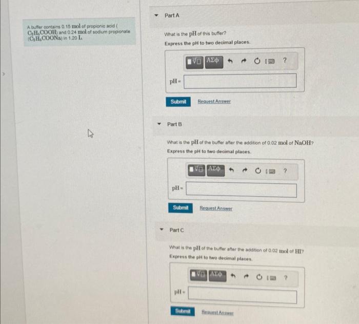 Solved A bulfer contains 0.15 mol of propionic acid ( | Chegg.com