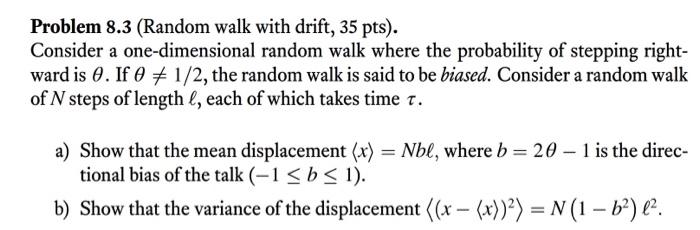 Solved Problem 8.3 (Random walk with drift, 35pts ). | Chegg.com