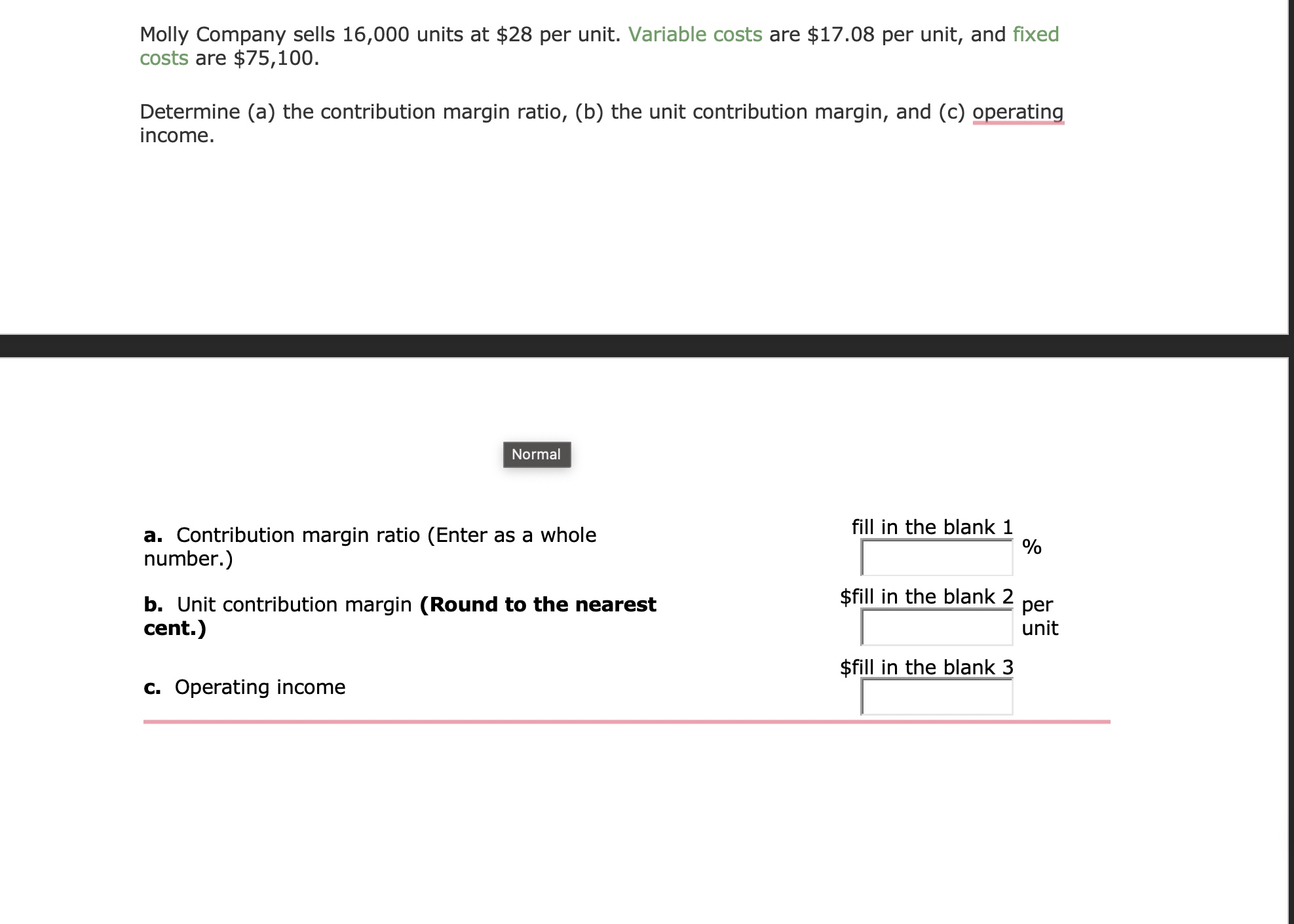Solved Molly Company sells 16,000 ﻿units at $28 ﻿per unit. | Chegg.com