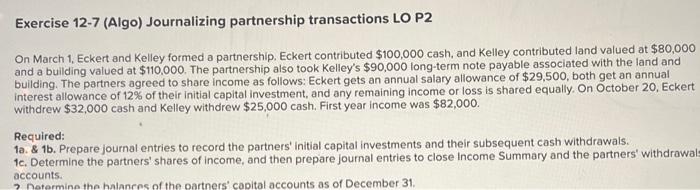 Solved Exercise 12-7 (Algo) Journalizing partnership | Chegg.com
