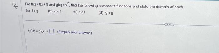 Solved For f(x)=8x+9 and g(x)=x2, find the following | Chegg.com