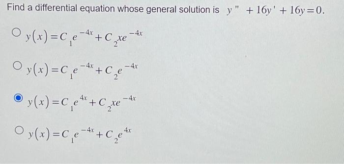 Solved Find a differential equation whose general solution | Chegg.com