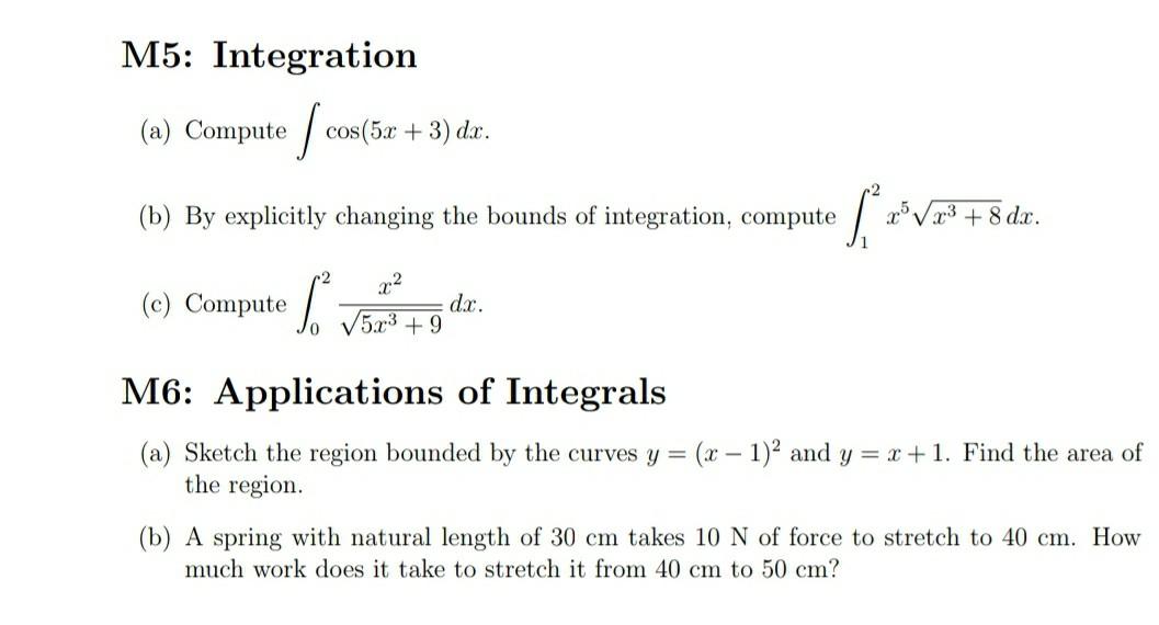 Solved M5: Integration (a) Compute ∫cos(5x+3)dx. (b) By | Chegg.com