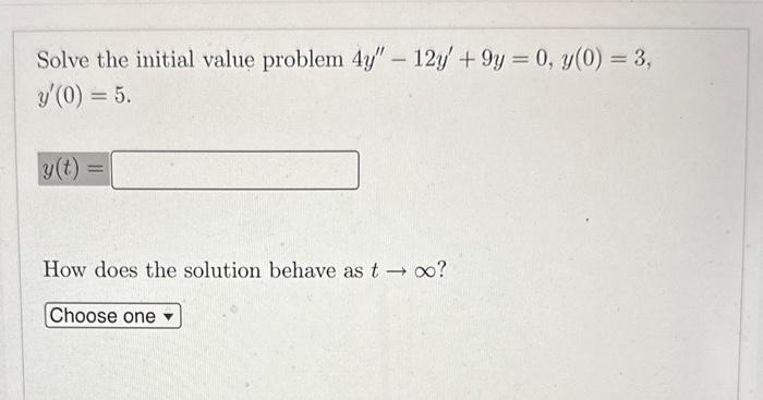 Solved Solve the initial value problem | Chegg.com