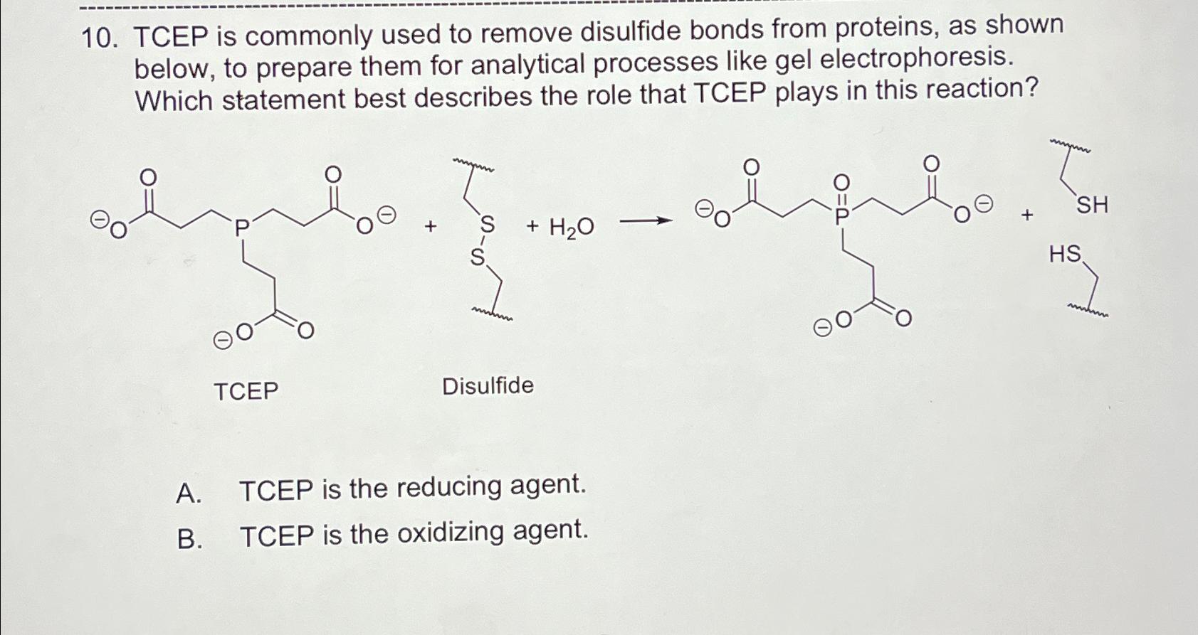 Solved TCEP is commonly used to remove disulfide bonds from | Chegg.com