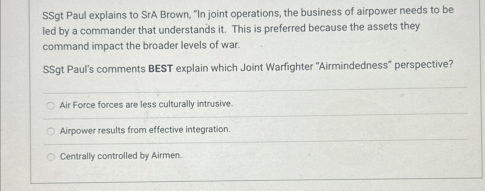 Solved SSgt Paul explains to SrA Brown, "In joint | Chegg.com