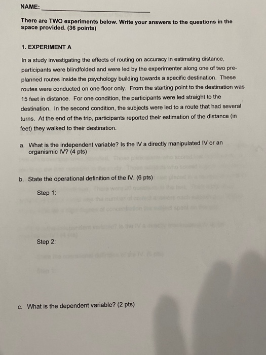 NAME: There are TWO experiments below. Write your | Chegg.com