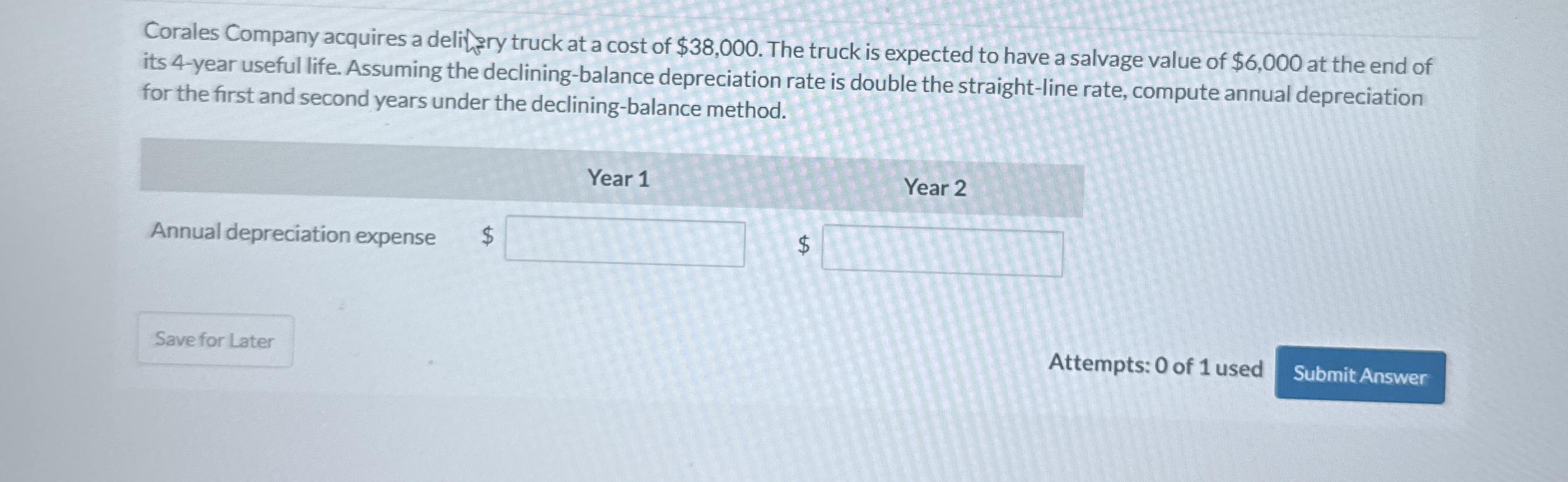 Solved Corales Company acquires a delifry truck at a cost of | Chegg.com