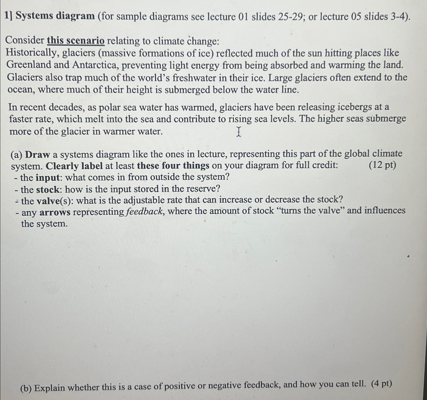 Solved 1] ﻿Systems diagram (for sample diagrams see lecture | Chegg.com