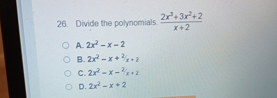 Solved Divide the polynomials. | Chegg.com