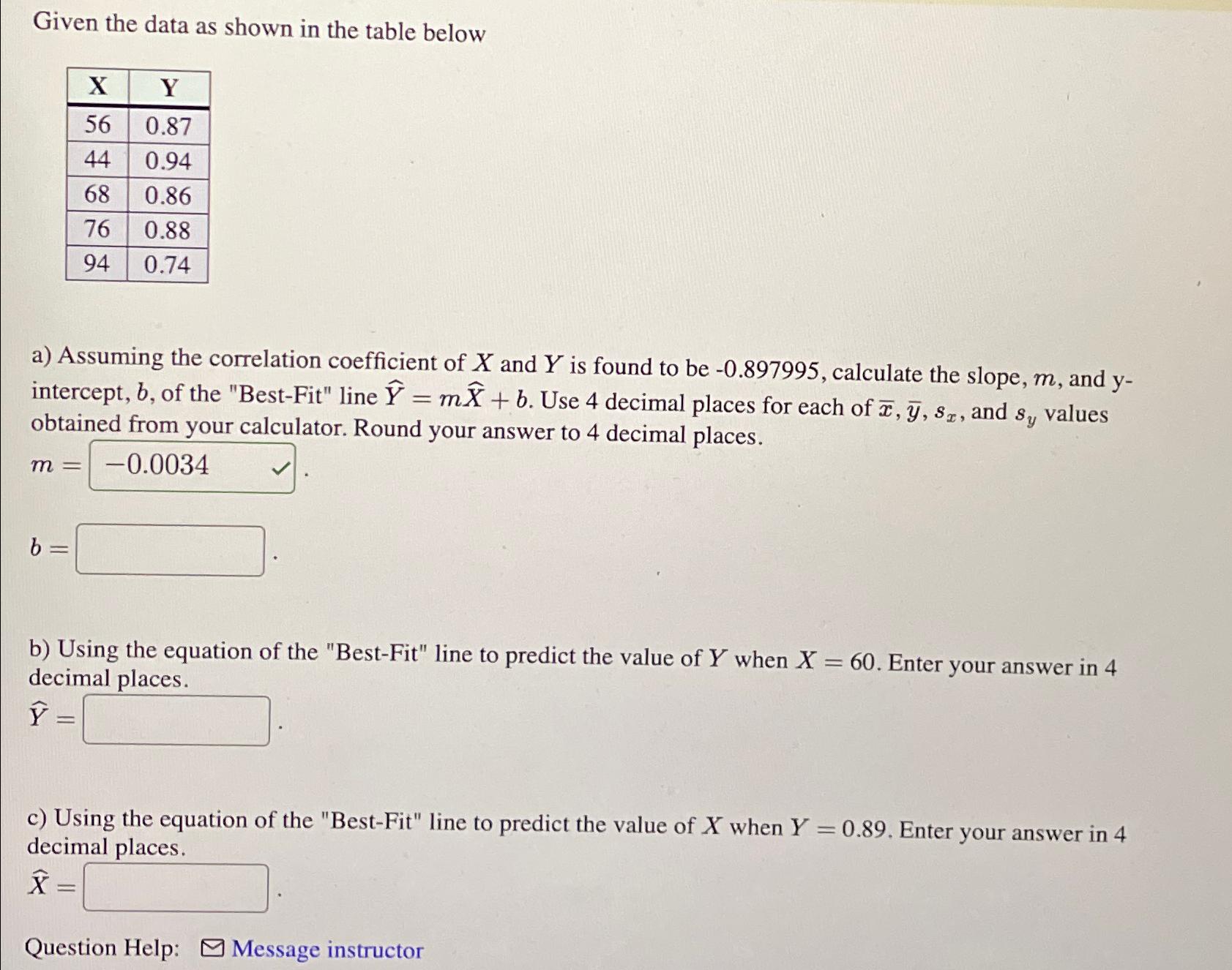 Solved Given the data as shown in the table below\table[[x,Y | Chegg.com