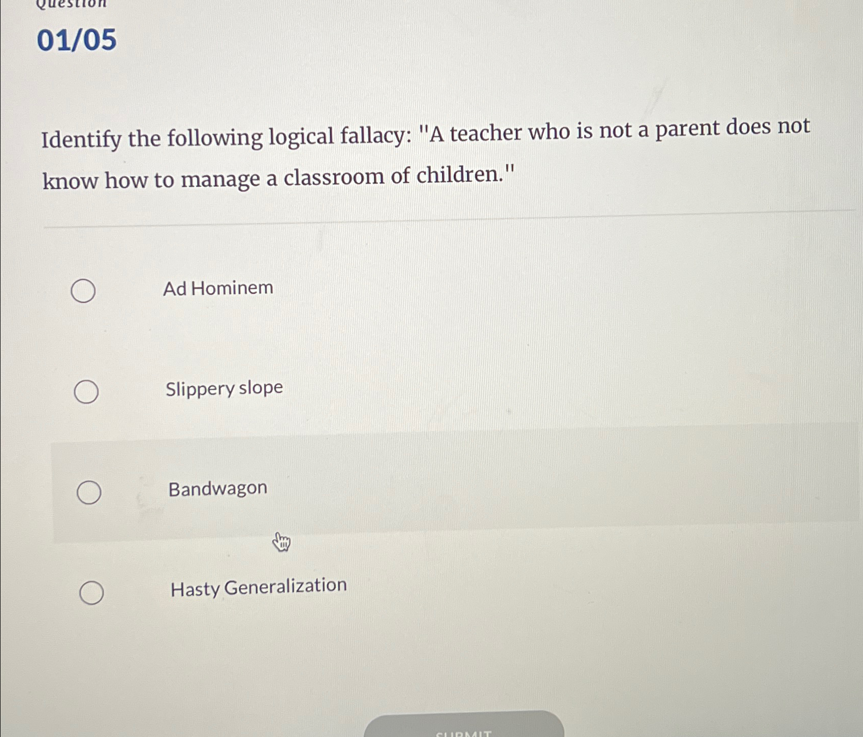 Solved 01/05Identify the following logical fallacy: "A | Chegg.com