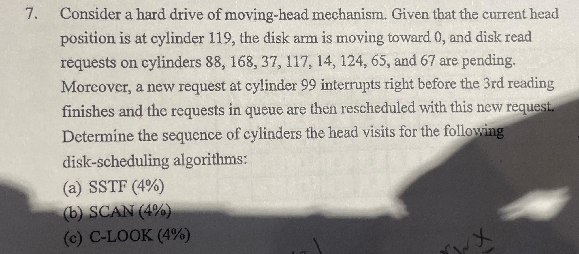 Solved Consider a hard drive of moving-head mechanism. Given | Chegg.com