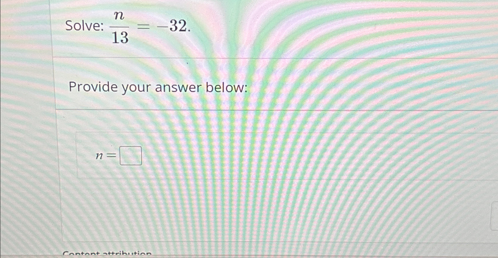 Solved Solve: n13=-32.Provide your answer below:n= | Chegg.com