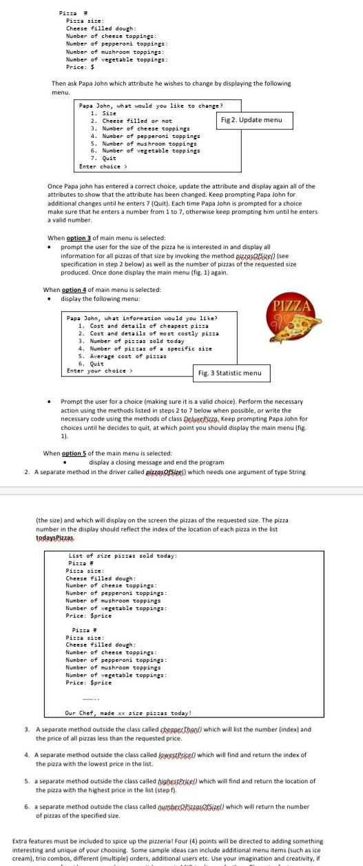 Solved Part One Pizza Class Create A Pizza Class Which 1481