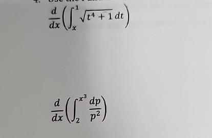 Solved ddx(∫x1t4+12 dt)ddx(∫2x3dpp2) | Chegg.com