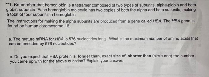 Solved 1. Remember that hemoglobin is a tetramer composed of | Chegg.com