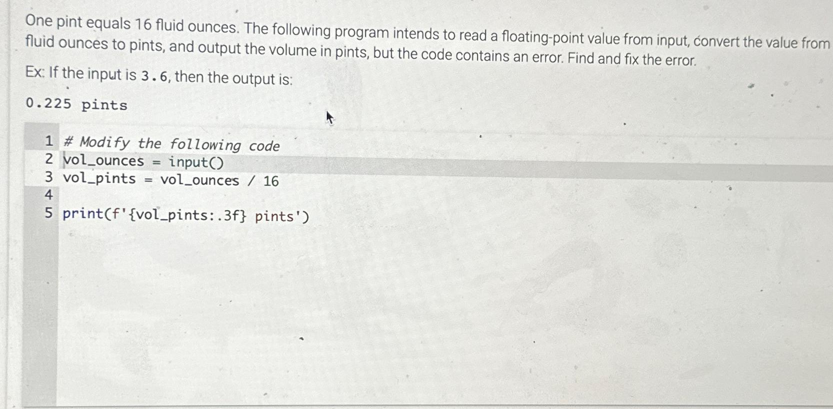 Solved One pint equals 16 ﻿fluid ounces. The following | Chegg.com