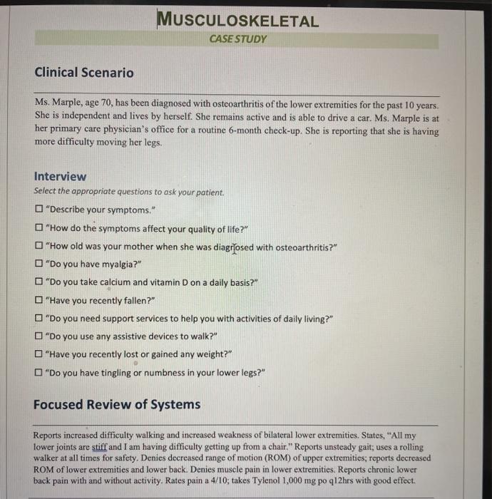Solved MUSCULOSKELETAL CASE STUDY Clinical Scenario Ms. | Chegg.com