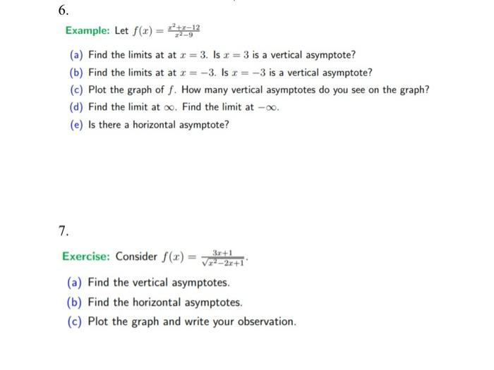 Solved 6. Example: Let f(x)=x2−9x2+x−12 (a) Find the limits | Chegg.com