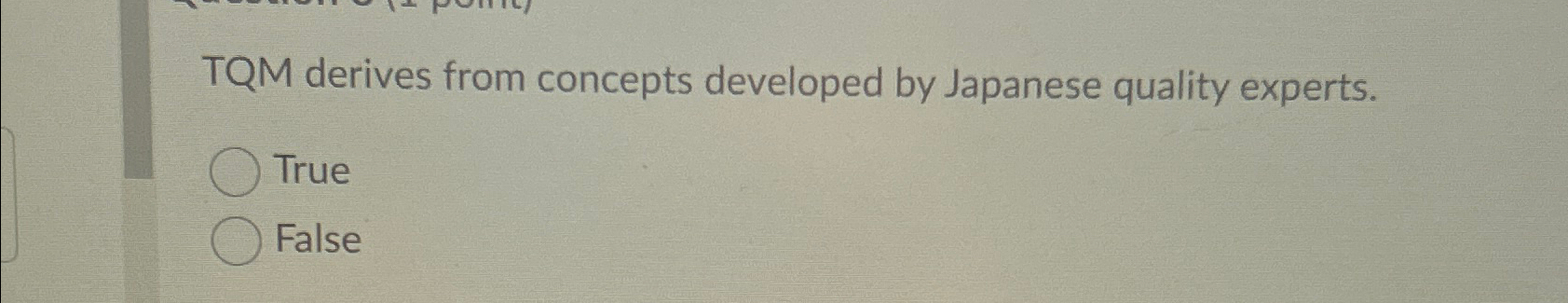 Solved TQM derives from concepts developed by Japanese | Chegg.com