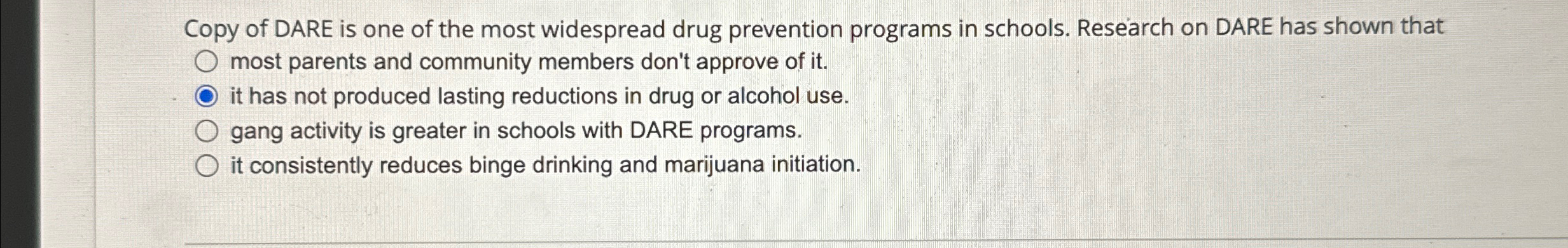 Solved Copy of DARE is one of the most widespread drug | Chegg.com