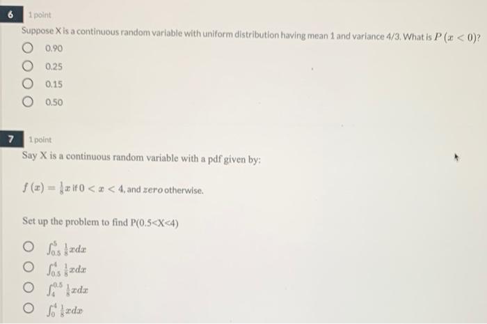 Solved 6 1 point Suppose X is a continuous random variable | Chegg.com