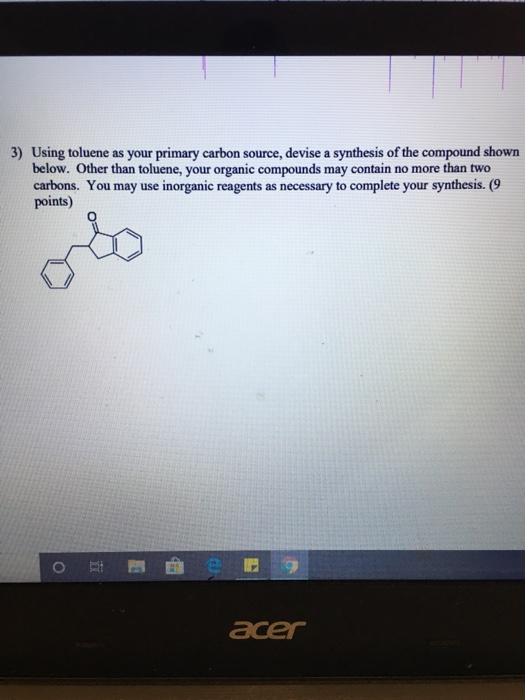 Solved 3) Using toluene as your primary carbon source, | Chegg.com