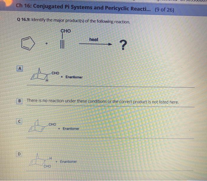 Solved Ch 16: Conjugated Pi Systems and Pericyclic Reacti... | Chegg.com