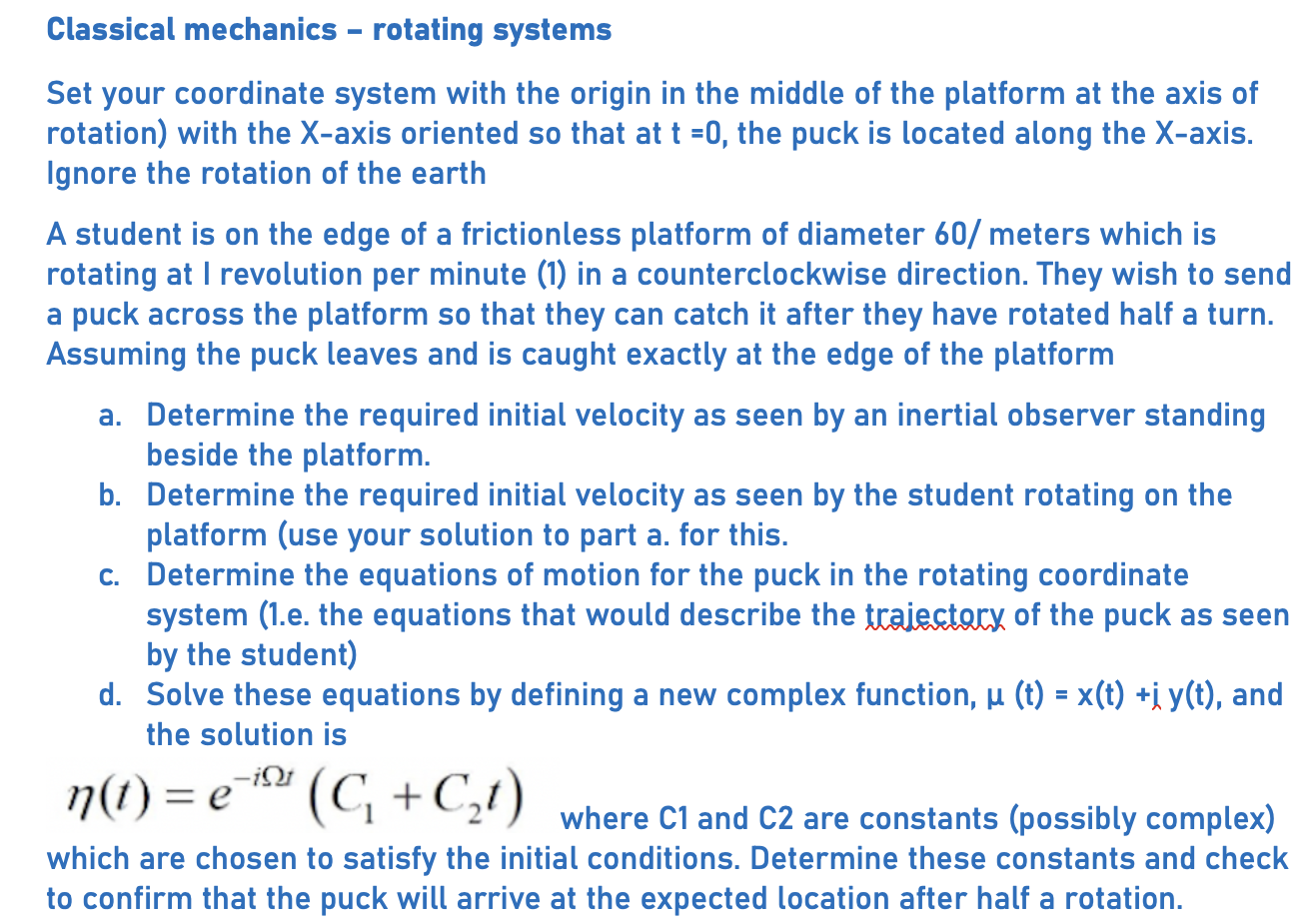 Solved Classical mechanics - ﻿rotating systemsSet your | Chegg.com