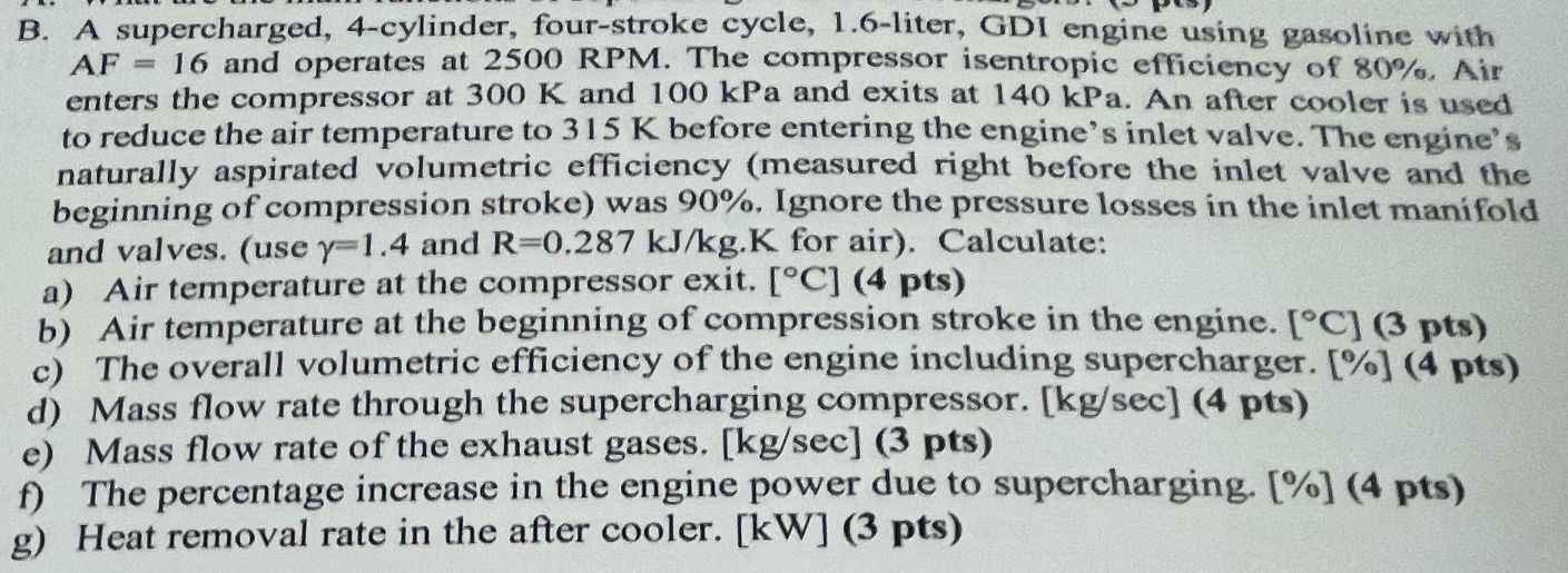 Solved B. ﻿A supercharged, 4-cylinder, four-stroke cycle, | Chegg.com