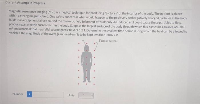 Solved Magnetic resonance imaging (MRI) is a medical | Chegg.com