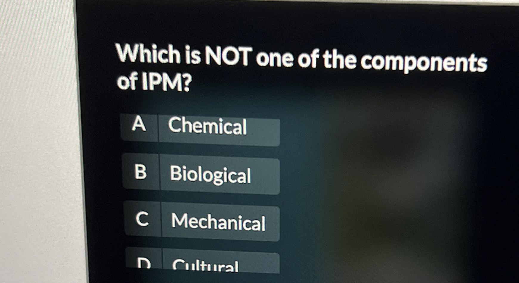 Solved Which is NOT one of the components of IPM?A | Chegg.com